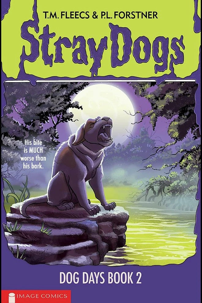 Stray Dogs: Dog Days #2 Goosebumps Variant – Underdog Comics